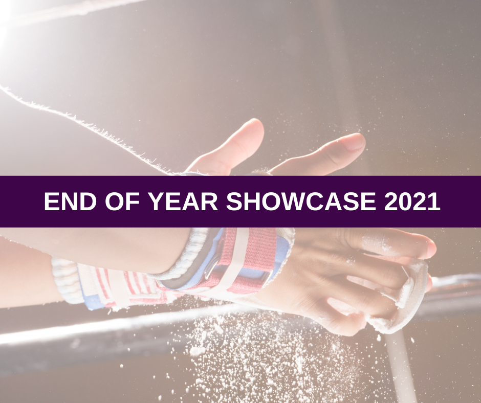 End of Year Showcase | 2021 - Rec Alley Gymnastics